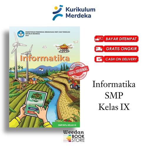 Jual Buku INFORMATIKA Kelas 9 Smp Kurikulum Merdeka - Kab. Bekasi ...