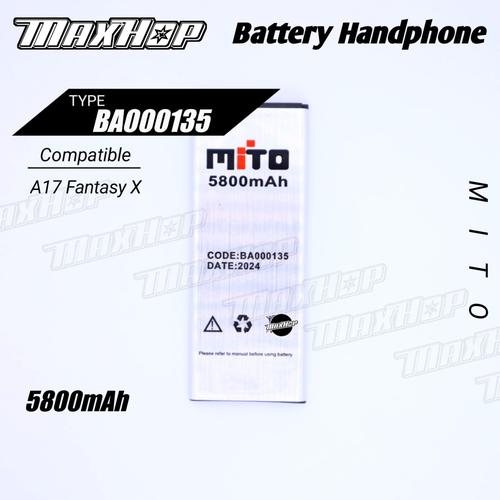 Jual Baterai Mito A17 Fantasy X Original OEM Batre BA000135 Battery Handphone - Jakarta Barat ...