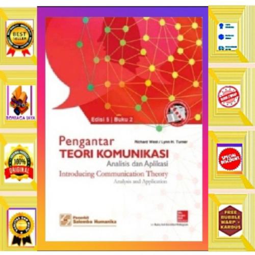 Jual )ORIGINAL). Pengantar Teori Komunikasi Edisi 5 Buku 2 - Richard West Turner - Jakarta Pusat ...