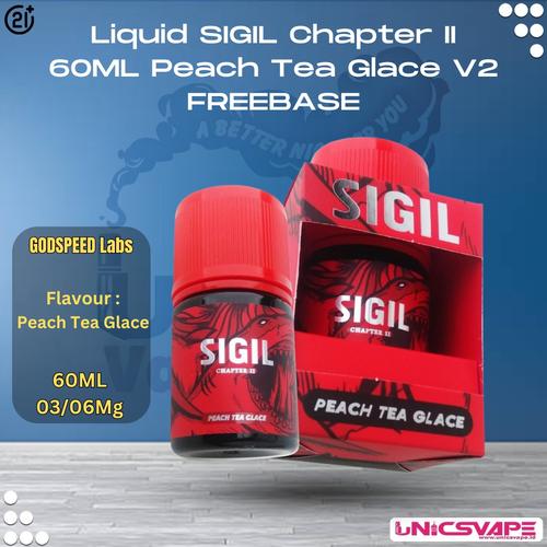 Promo Liquid SIGIL Chapter II 60ML Peach Tea Glace V2 FREEBASE by ...