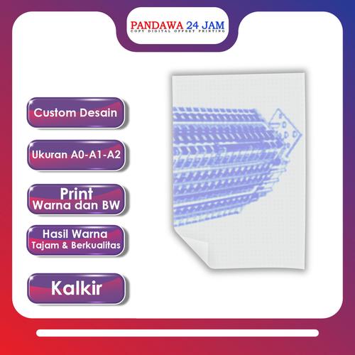 Jual PRINT CUSTOM KALKIR WARNA/COLOR | HITAM PUTIH/BW | UKURAN A2 A1 A0 ...