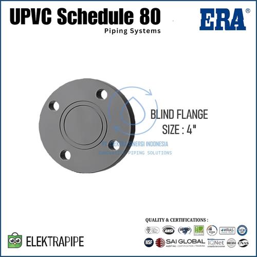 Jual Blind Flange 4" Inch / UPVC BLIND FLANGE SCH-80 ANSI #150 (ERA ex ...