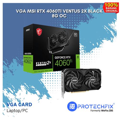 Jual VGA CARD MSI GeForce RTX 4060 Ti VENTUS 2X BLACK 8GB OC GDDR6 ...