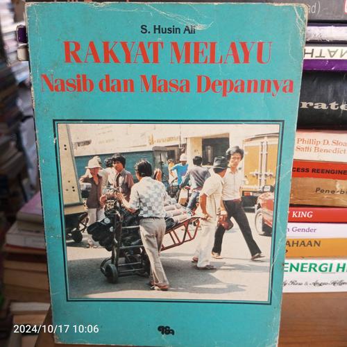Jual Buku S. Husin Ali RAKYAT MELAYU Nasib dan Masa Depannya - Kab. Lebak - serba serbi ok shop ...