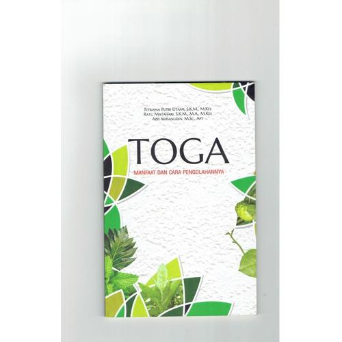 Jual Tanaman Obat Keluarga (TOGA) - Manfaat Dan Cara Pengolahannya ...