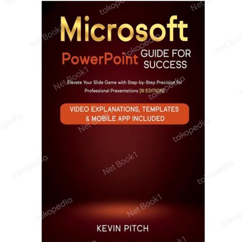 Jual Microsoft PowerPoint Guide for Success: Elevate Your Slide Game - Kota Tangerang - Net ...