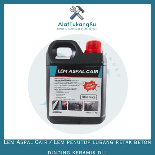 Jual LEM ATAP ASPAL CAIR / LEM SERBAGUNA / ASPAL CAIR 1 Liter / Lem ...
