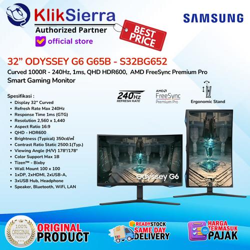 Jual SAMSUNG ODYSSEY G6 32"Inch S32BG652 G65B QHD 2K 240Hz Curved Smart ...