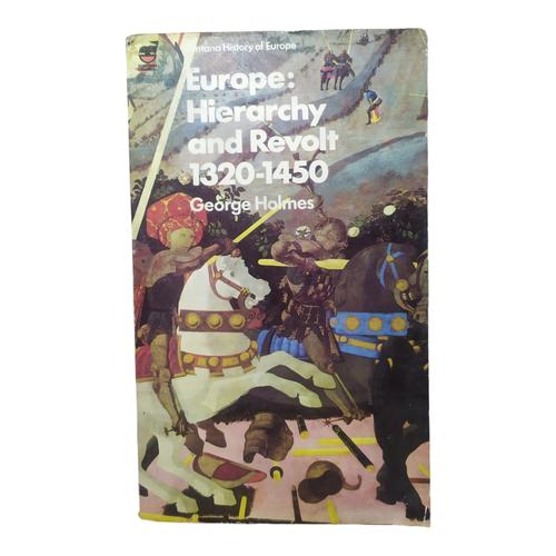 Jual buku Europe : Hierarchy and Revolt 1320-1450 oleh George Holmes ...
