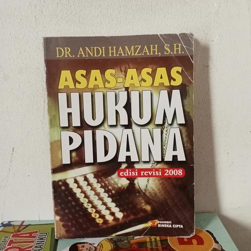 Jual ASAS-ASAS HUKUM PIDANA EDISI REVISI 2008 - DR. ANDI HAMZAH, S.H. - Kota Depok - Toko Tobas ...