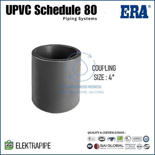 Promo Coupling 4" Inch / Fitting UPVC Coupling SCH-80 ASTM D-2467 (ERA ...