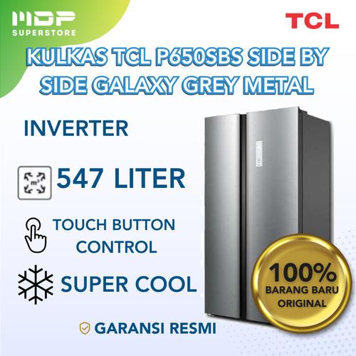 Promo TCL KULKAS 2 PINTU SIDE by SIDE - 547L - No Frost - INVERTER ...