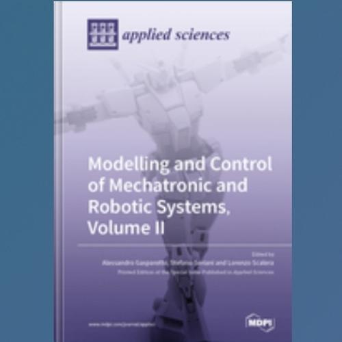 Jual Buku Modelling and Control of Mechatronic and Robotic Systems ...