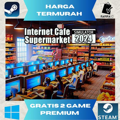 Jual INTERNET CAFE & SUPERMARKET SIMULATOR 2024 ORIGINAL PAKAI STEAM GAME PC LAPTOP BONUS GAME ...