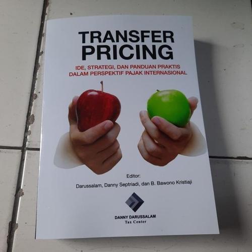 Jual BUKU TRANSFER PRICING IDE STRATEGI DAN PANDUAN PRAKTIS DALAM ...