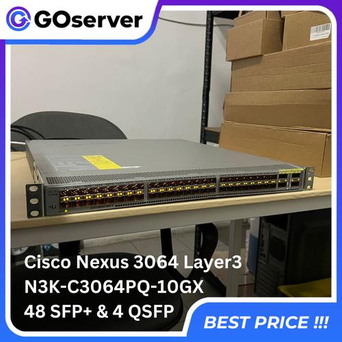 Jual Switch Cisco Nexus 3064 Layer3 / N3K-C3064PQ-10GX (48 x SFP+, 4 x ...
