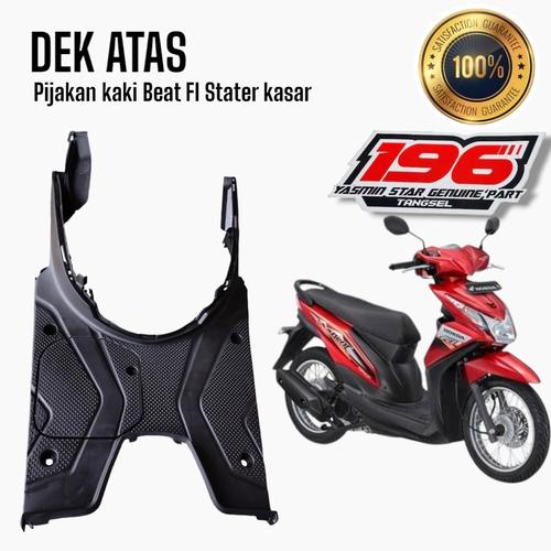 Jual Dek Pijakan Kaki Dek Lantai Bordes Atas Beat Fi 2012 2015 Stater