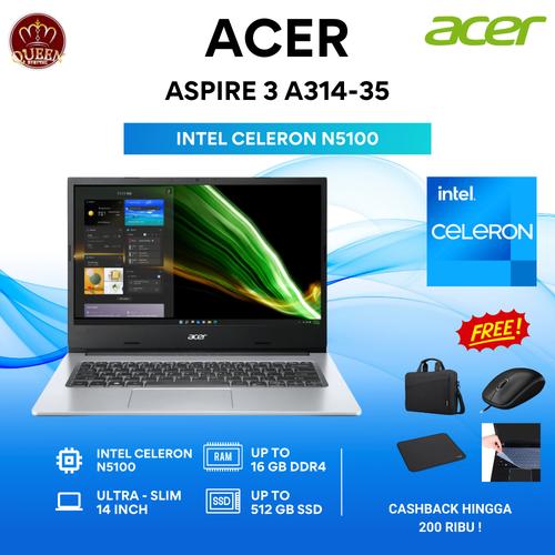 Promo ACER ASPIRE 3 A314-35 | INTEL CELERON N5100 | 16GB RAM | SSD ...