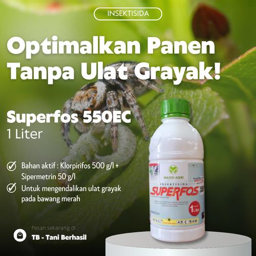 Jual Insektisida Superfos 550 EC 1 Liter, Optimalkan Panen Tanpa Ulat ...