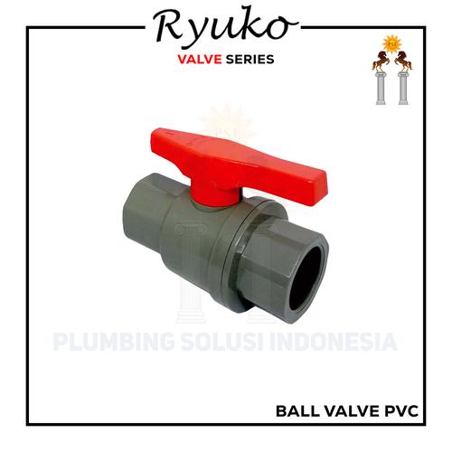 Jual Ball Valve Pipa PVC SNI 1/2 inch / 20 mm - Kota Tangerang - Ryuko ...