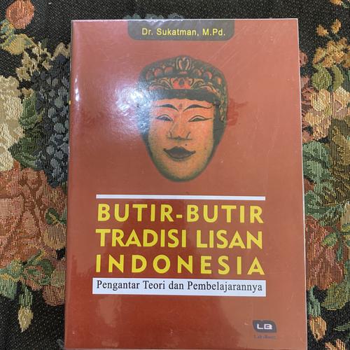 Jual butir butir tradisi lisan indonesia pengantar teori dan ...
