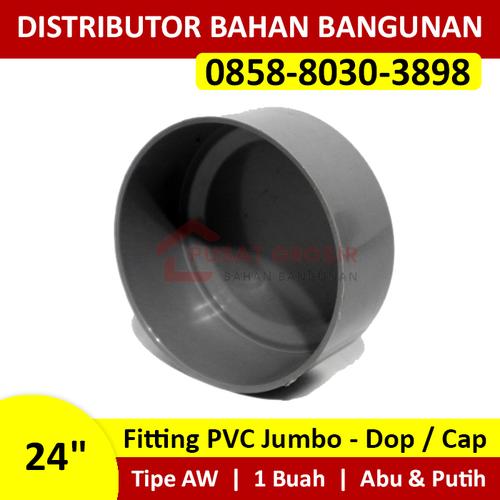 Jual Dop Pipa 24 Inch AW Tutup Pipa 24" Fitting PVC Sambungan Pipa Cap ...