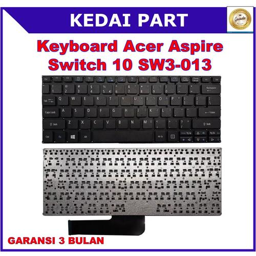 Jual Keyboard Acer Aspire Switch 10 10E SW3-013 SW1-011 SW3 SW3-013P ...