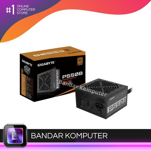Jual GIGABYTE P550B 550W 80+ BRONZE RESMI - PSU POWER SUPPLY PLUS 550 ...