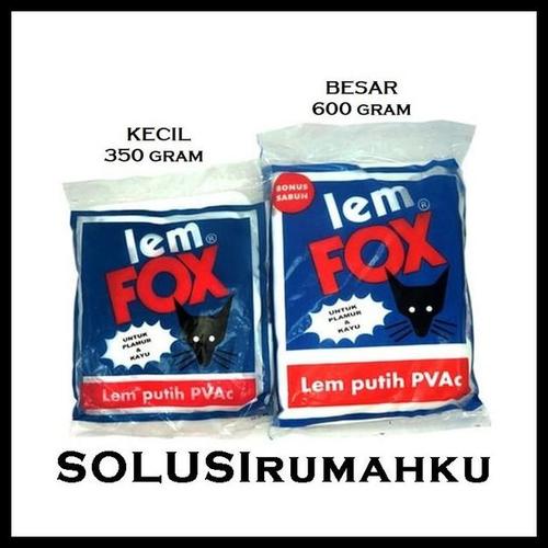 Jual LEM PUTIH LEM FOX BESAR 600 GRAM LEM PVAC LEM KERTAS LEM KAYU ...