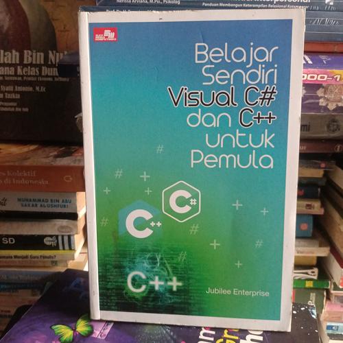 Jual Belajar Sendiri Visual C# dan C++ Untuk Pemula - Kota Depok - Fanya Books | Tokopedia
