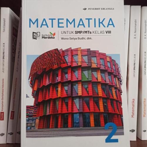 Jual BUKU MATEMATIKA KELAS 2 8 VIII SMP ERLANGGA KURIKULUM MERDEKA ...