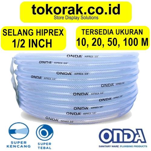Jual SELANG AIR SERAT BENANG 1/2" ONDA 10 20 50 100 METER HIPREX HOSE ...