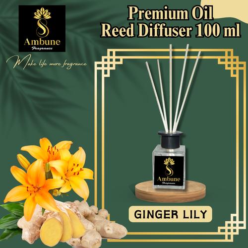 Jual GINGER LILY Reed Diffuser 100 ml - 100 ml + Refill - Kota Tangerang Selatan - DMSresmi ...