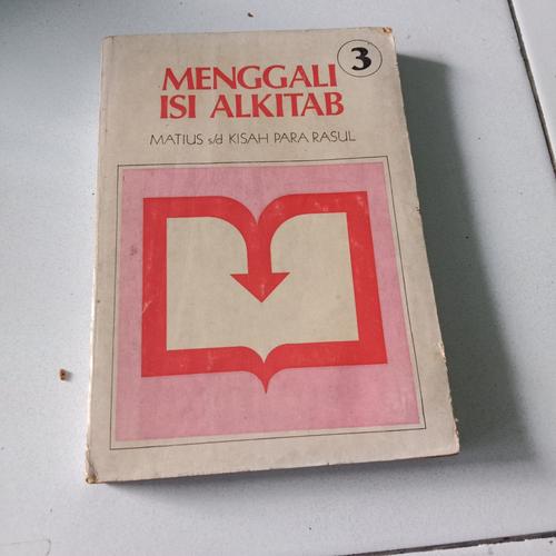 Jual menggali isi Alkitab Matius Sampai kisah para rasul - Kab ...