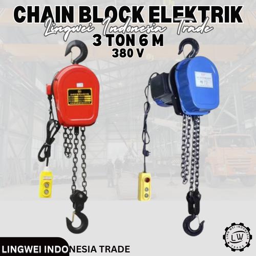Jual ELECTRIC CHAIN HOIST /CHAIN BLOCK ELEKTRIK 3 TON 6 METER 3 PHASE ...