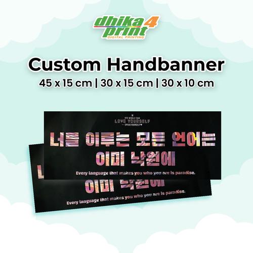 Jual (45x15) Cetak Handbanner Custom / Hand Banner KPOP CUSTOM - Satu ...