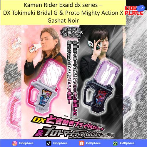 Jual Kamen Rider Exaid dx series – DX Tokimeki Bridal G & Proto Mighty Action X Gashat Noir ...