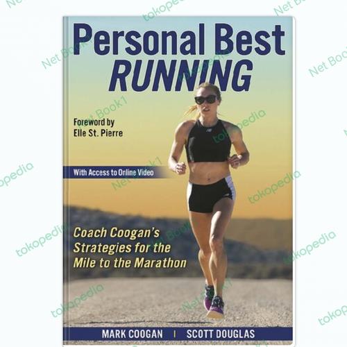 Jual Buku Personal Best Running: Coach Coogan's Strategies - Kota ...