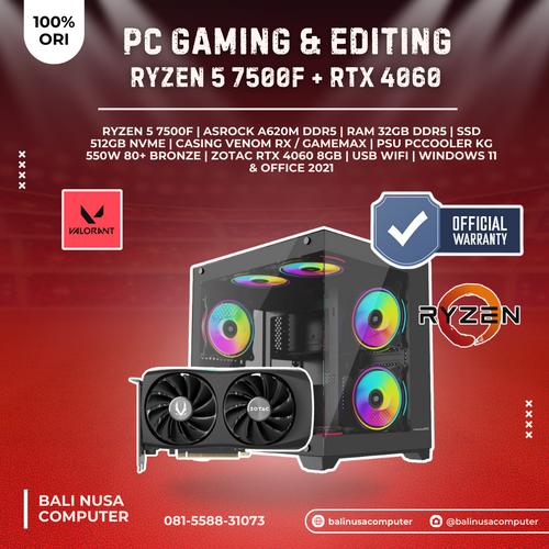 Jual PC GAMING & EDITING RTX 4060 | RYZEN 5 7500F | RAM 32GB DDR5 | SSD 512GB NVME | GARANSI ...