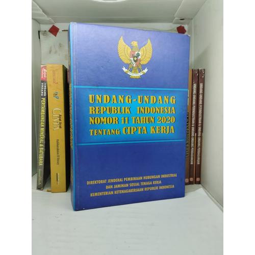 Jual UNDANG-UNDANG REPUBLIK INDONESIA NO. 11 TAHUN 2020 TENTANG CIPTA ...