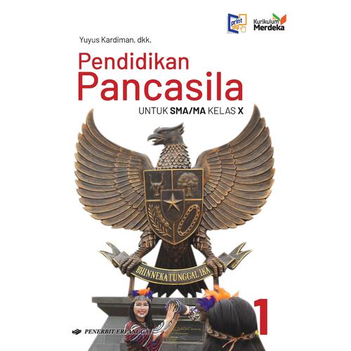 Promo buku PENDIDIKAN PANCASILA SMA/MA Kelas 10 Kurikulum Merdeka ...