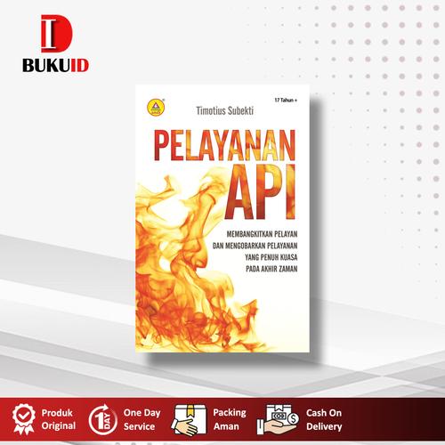 Jual Buku Pelayanan Api, Membangkitkan Pelayanan Dan Mengobarkan ...