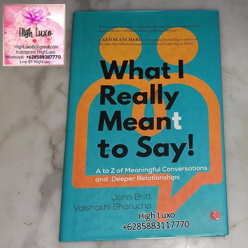 Jual Buku What I Really Meant To Say A to Z Meaningful Conversations ...