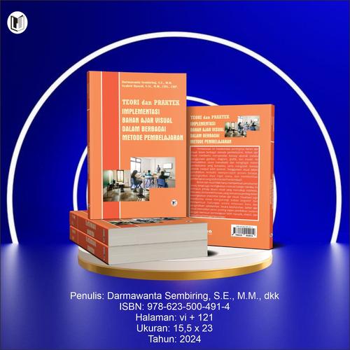 Jual TEORI DAN PRAKTEK: IMPLEMENTASI BAHAN AJAR VISUAL DALAM BERBAGAI ...