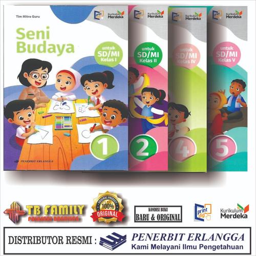Jual SENI BUDAYA SD/MI KLS.1.2.3.4.5.6/KM Kurikulum Merdeka KURMER Penerbit ERLANGGA Baru dan ...