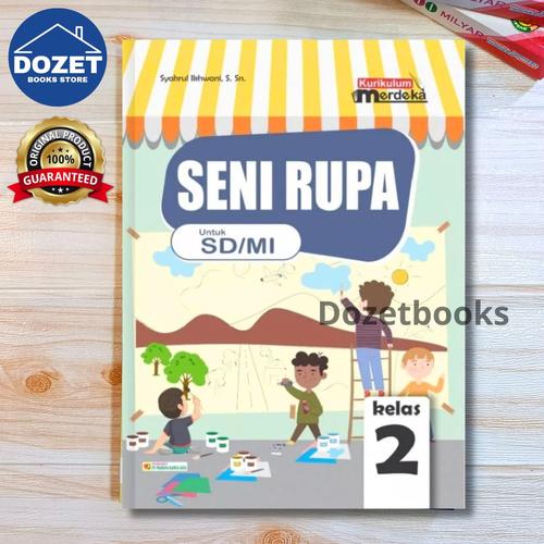 Jual Buku Paket Seni rupa Kelas 2 SD/MI kurikulum Merdeka Untuk siswa CV. WAHANA KARYA JAYA ...