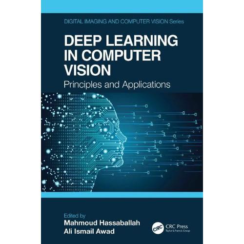 Jual Buku Deep Learning in Computer Vision_ Principles and Applications ...