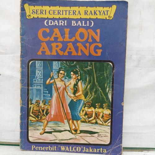 Jual Cerita Rakyat Calon Arang dari Bali ilustrasi Ssn Wilantara & Rio ...