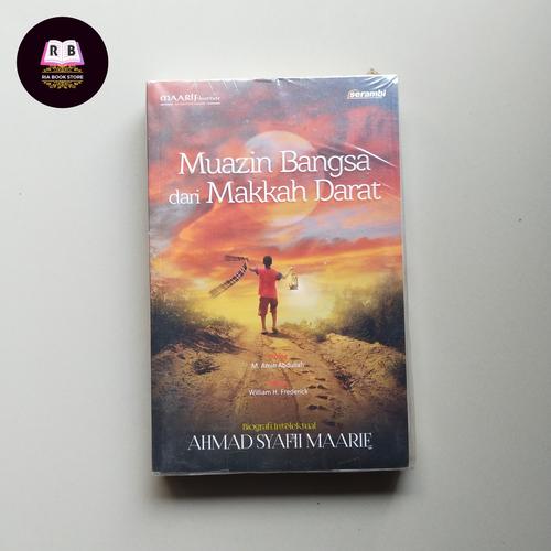 Jual Buku Religi Islam, MUAZIN BANGSA dari MAKKAH DARAT Biografi ...