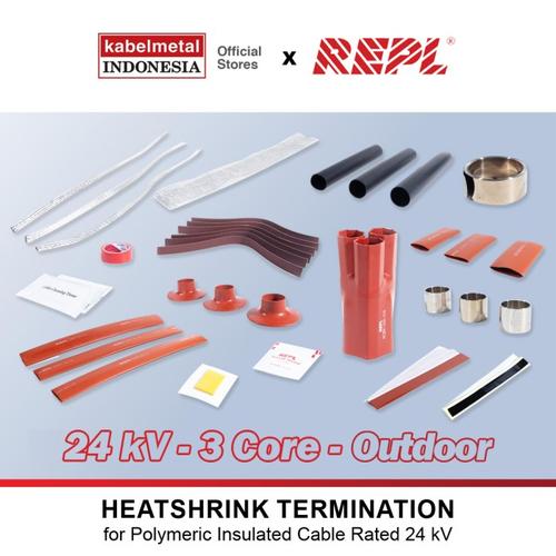 Promo REPL - Heatshrink Termination (untuk Kabel PVC) 24 kV Outdoor 3 C ...